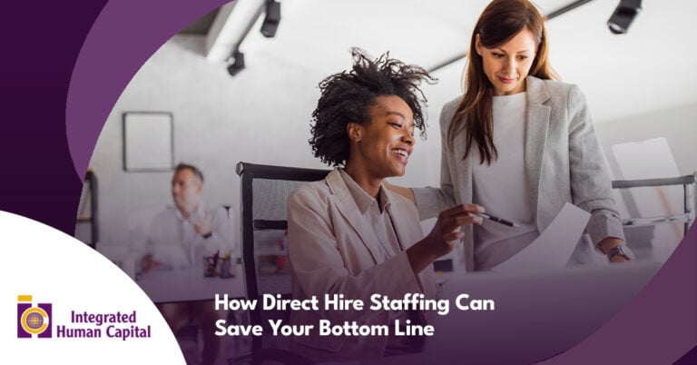 How Direct-hire Staffing Can Save Your Bottom Line
